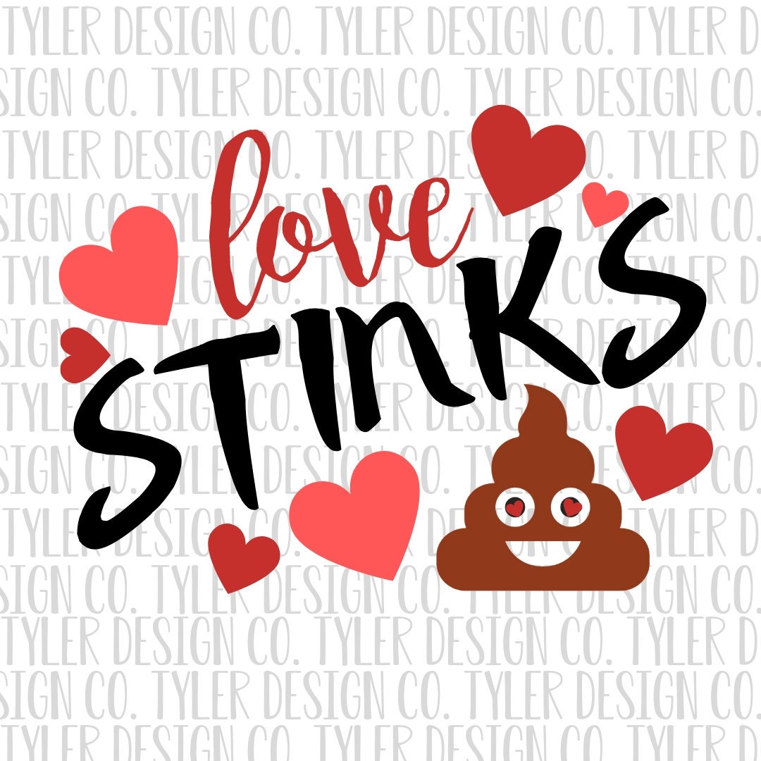 Love Stinks, Sublimation, Clip Art, Stock Photo, Funny Valentine's Day Poop Emoji Print Tshirt ...