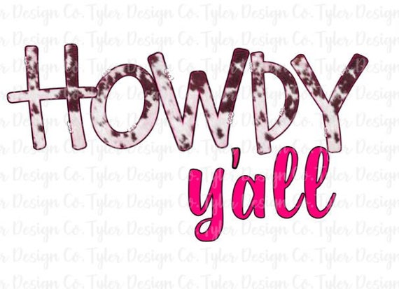 Howdy Y'all Sublimation Design File Clip Art Stock - Etsy