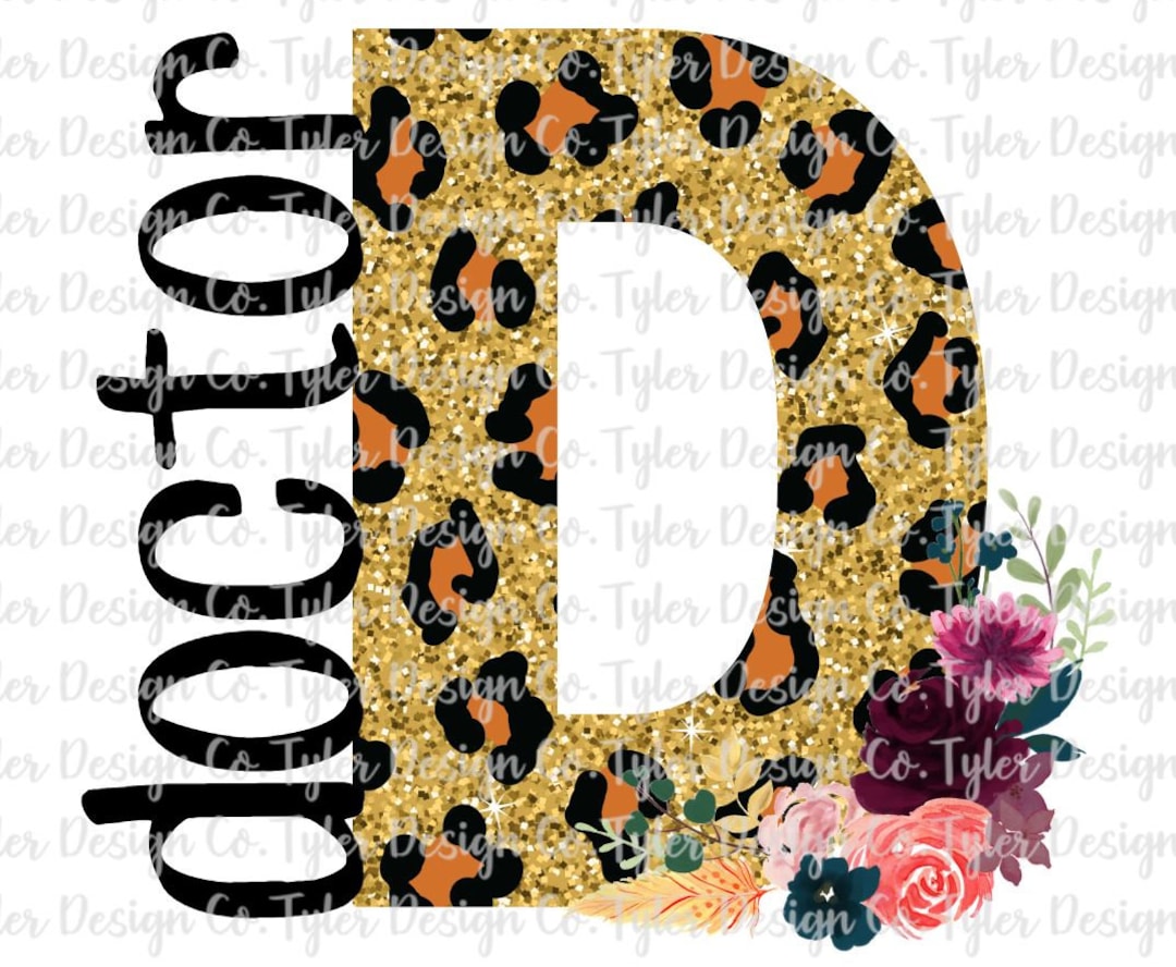 Doctor Initial PNG: Leopard Glitter Floral Design (digital Download) - Etsy
