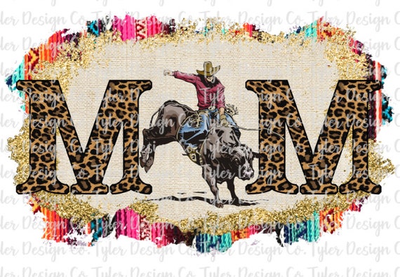 Bull Rider Mom V2 Cowboy Horse Rodeo Glitter Serape Rustic - Etsy