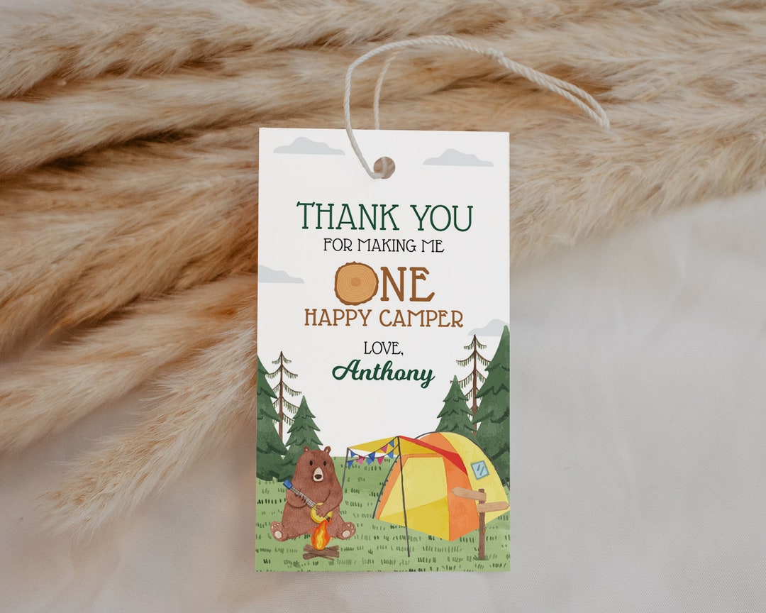 Camping First Birthday Favor Tags EDITABLE, Happy Camper Thank You Tag ...