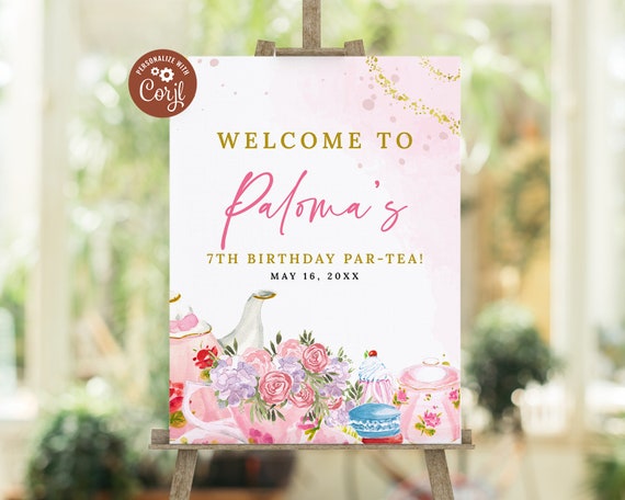 Tea Party Welcome Sign EDITABLE, Pink Gold Birthday Par-Tea Banner ...
