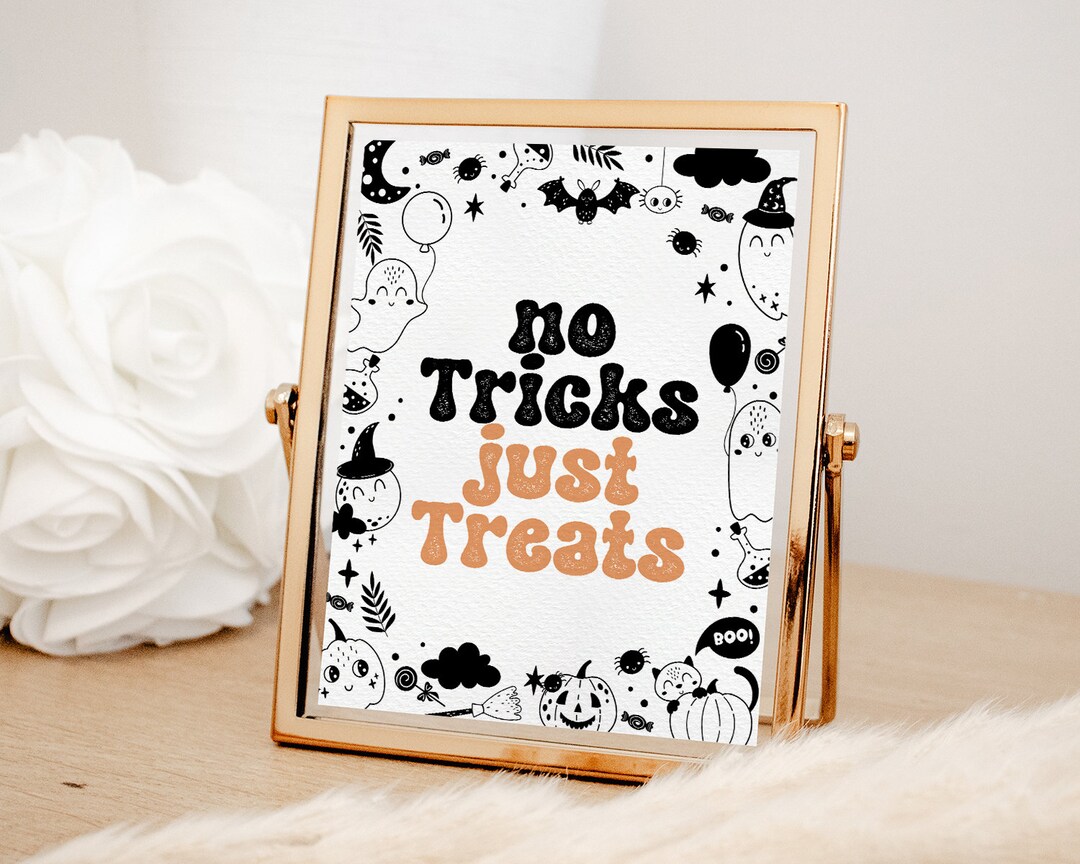 Halloween No Tricks Just Treats Sign, Ghost Birthday Party Sign ...
