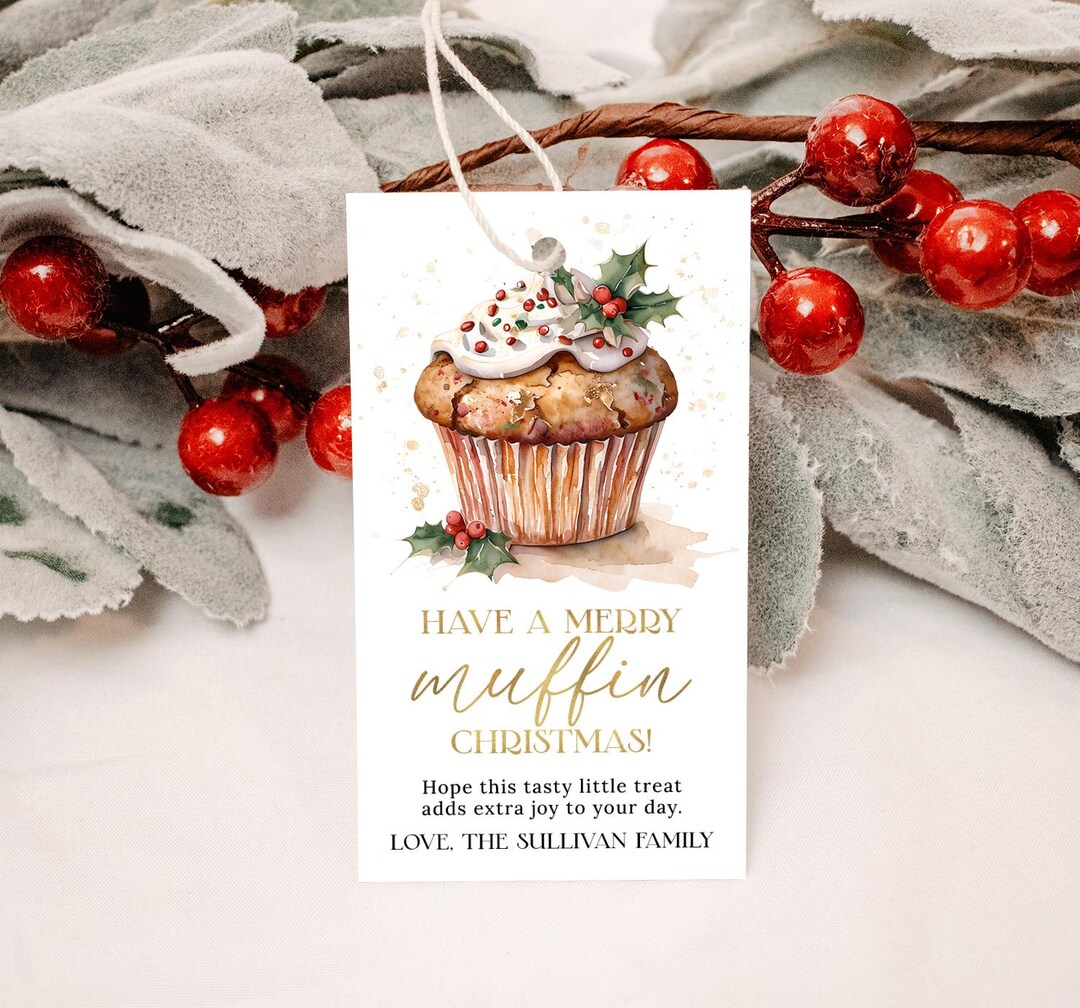 Muffin Christmas Gift Tags EDITABLE, Holiday Gift Tag, Homemade Treat ...