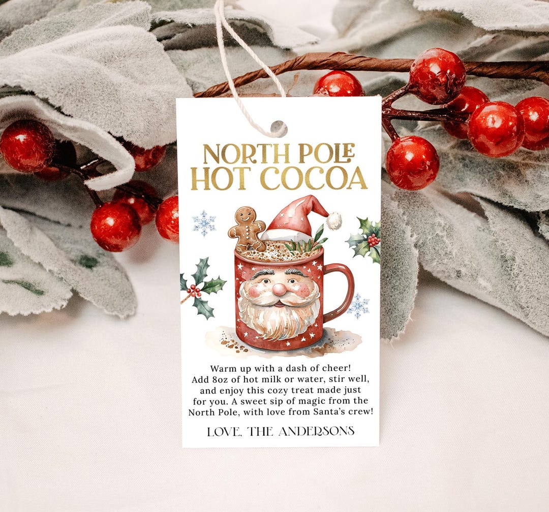 North Pole Hot Cocoa Gift Tag EDITABLE, Santa Christmas Hot Chocolate ...