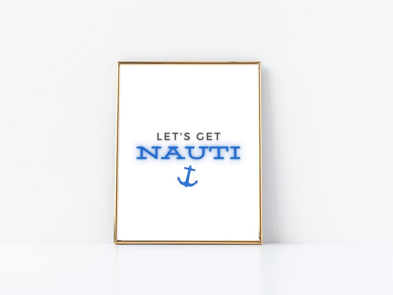 Let's Get Nauti Sign Nautical Ship Theme Bachelorette - Etsy