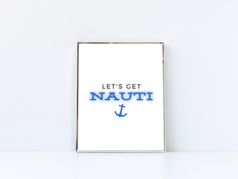 Let's Get Nauti Sign Nautical Ship Theme Bachelorette - Etsy