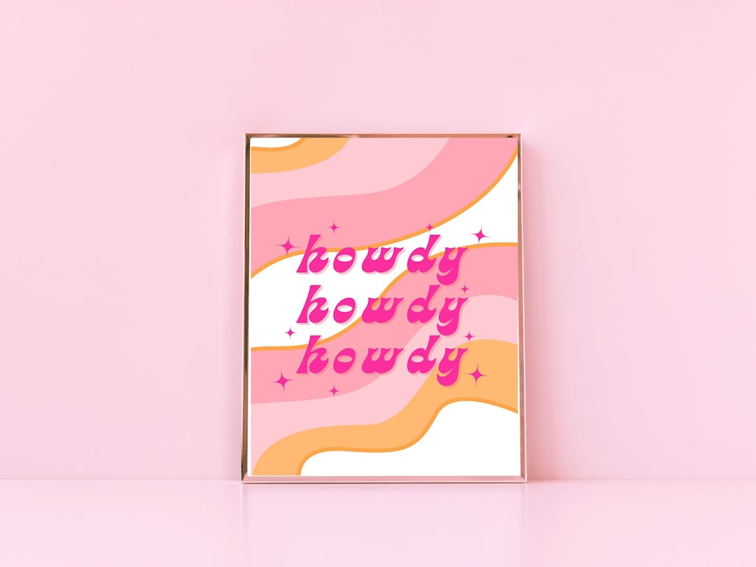 Howdy Retro Western Printable Sign, Pink and Orange Nashville ...