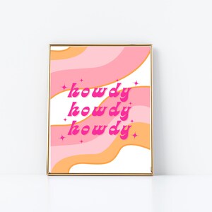 Howdy Retro Western Printable Sign, Pink and Orange Nashville ...