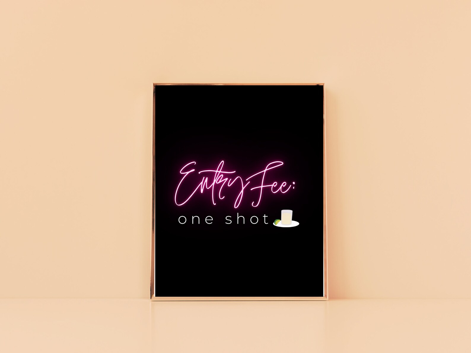Entry Fee One Shot Neon Shot Glass Sign, Bachelorette Decoration Sign ...