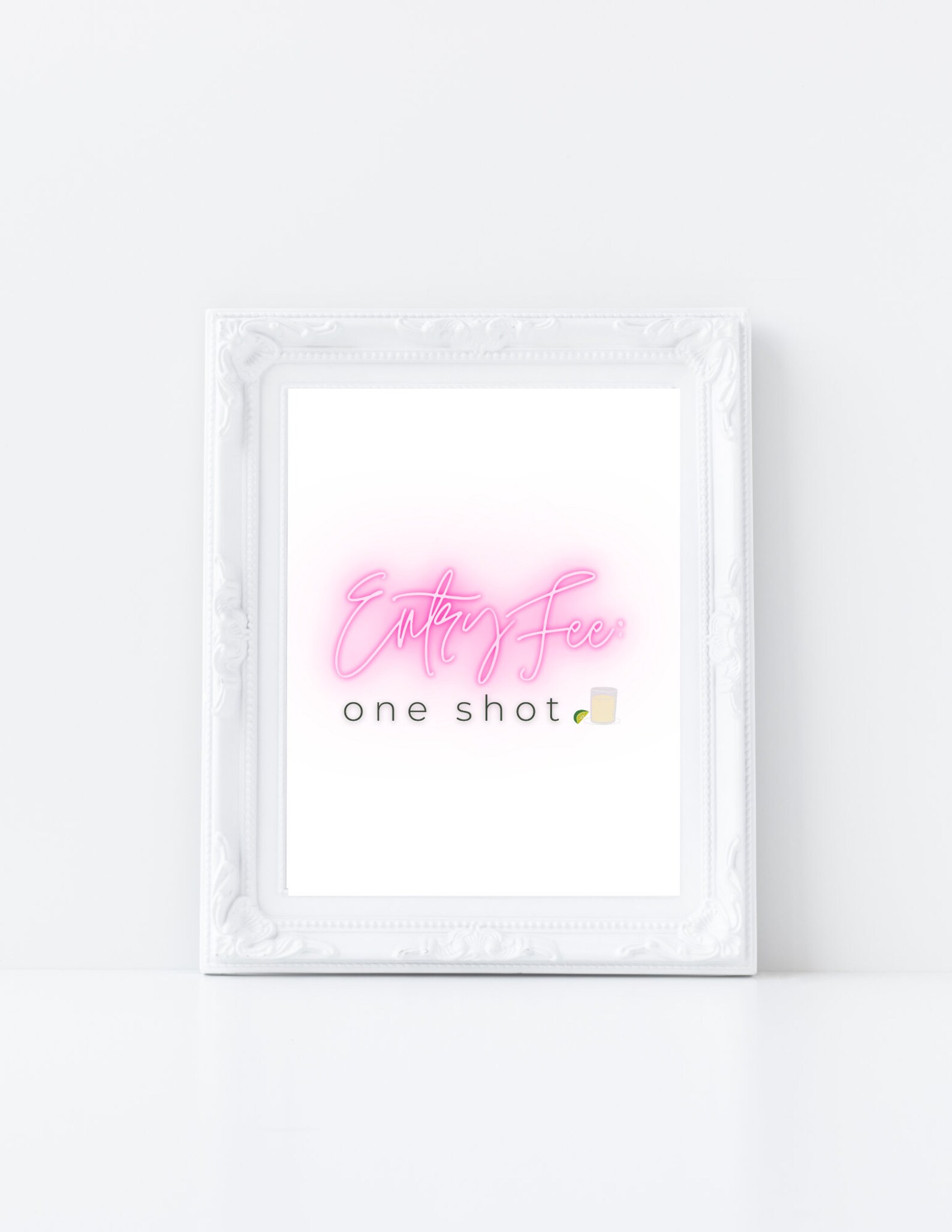 Entry Fee One Shot Neon Shot Glass Sign, Bachelorette Decoration Sign ...