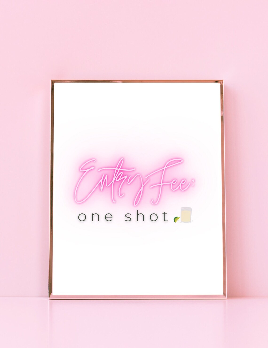 Entry Fee One Shot Neon Shot Glass Sign, Bachelorette Decoration Sign ...