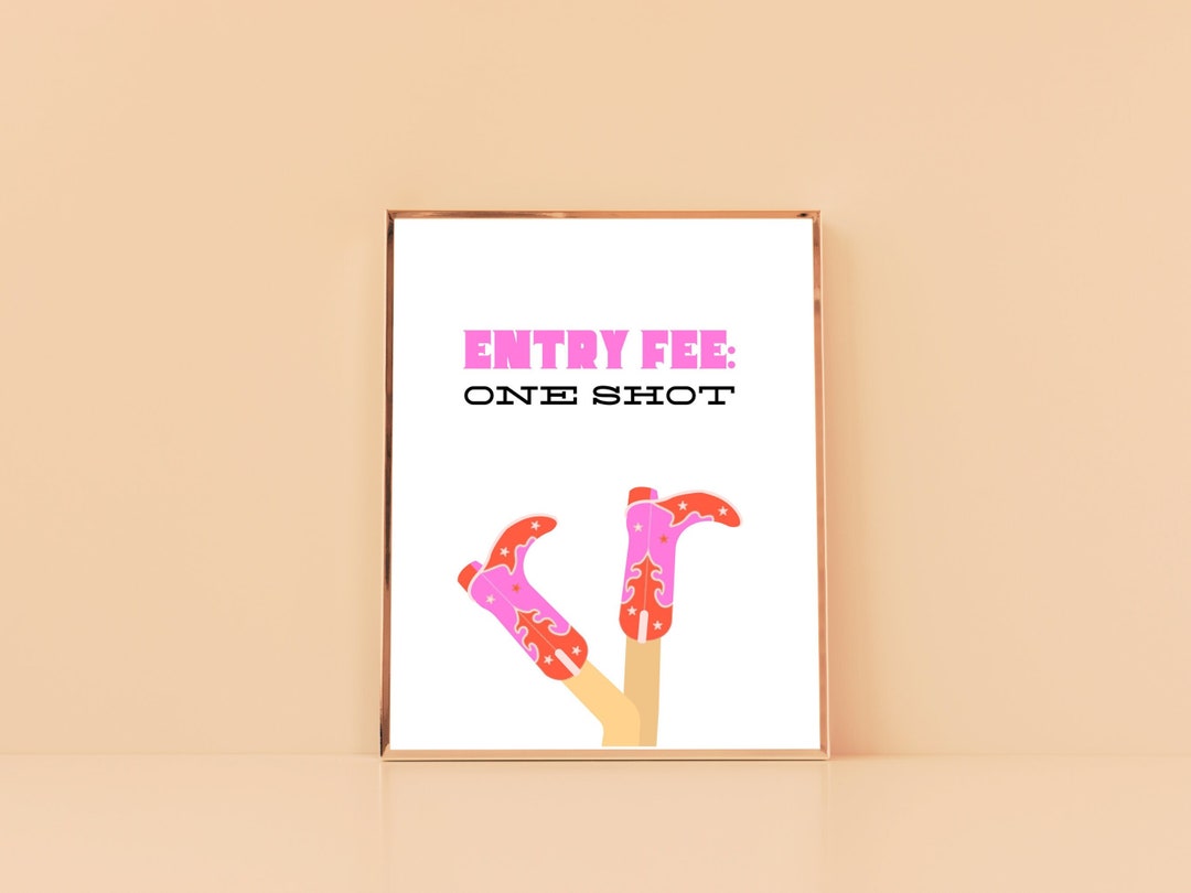 Western Entry Fee: One Shot Sign, Cowgirl Bachelorette Decoration Sign ...