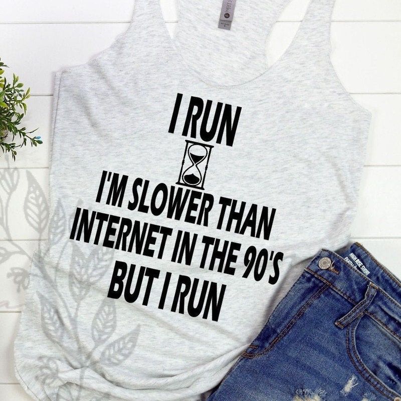 I Run Slower Than - Etsy