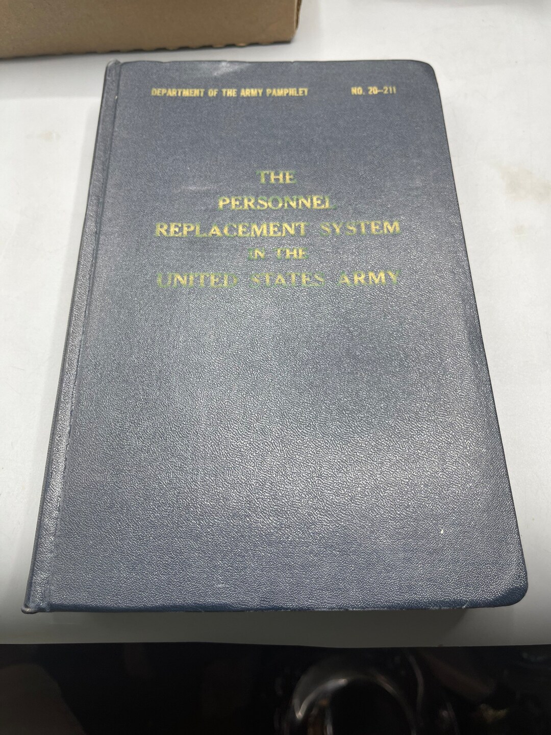 The Personnel Replacement System in the United States Army (august ...
