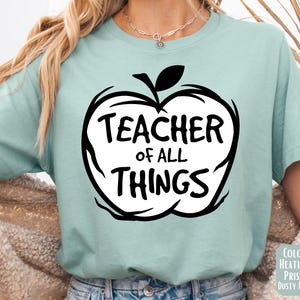 Teacher of All Things Shirt: Kindergarten Teacher Tee - Etsy