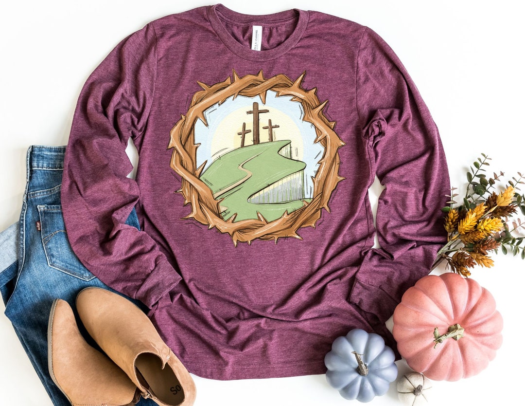 Jesus Crosses Long Sleeve Shirt, Jesus Easter Shirt Easter Jesus Shirts ...