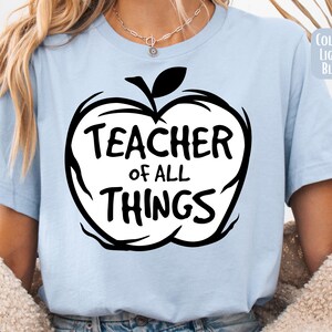 Teacher of All Things Shirt: Kindergarten Teacher Tee - Etsy