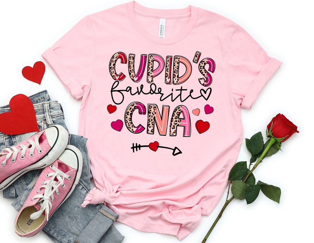 Cupid's Favorite CNA Shirt, CNA Valentines Shirt, Certified Nursing ...