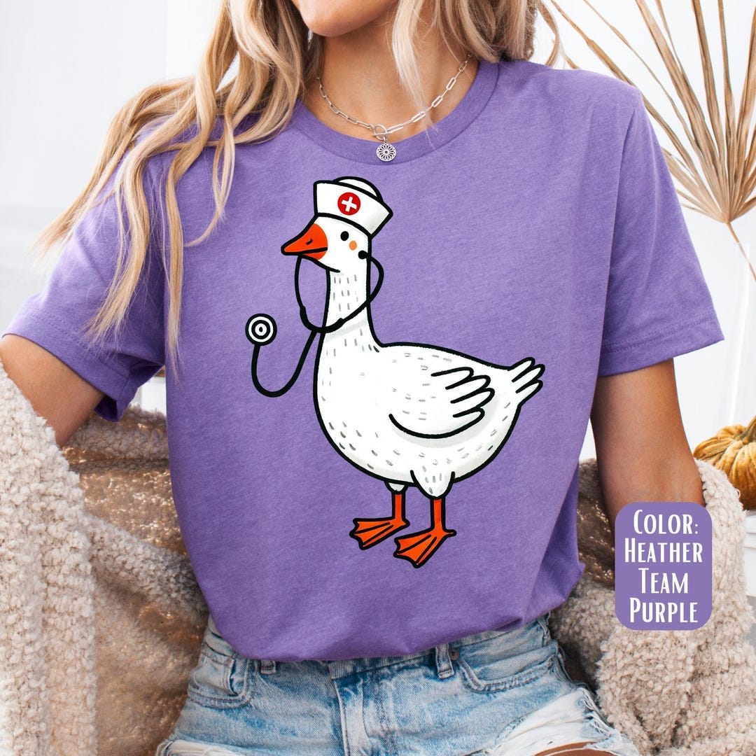 Goose Nurse Shirt: Silly Stethoscope Tee, Gift for Nurses - Etsy