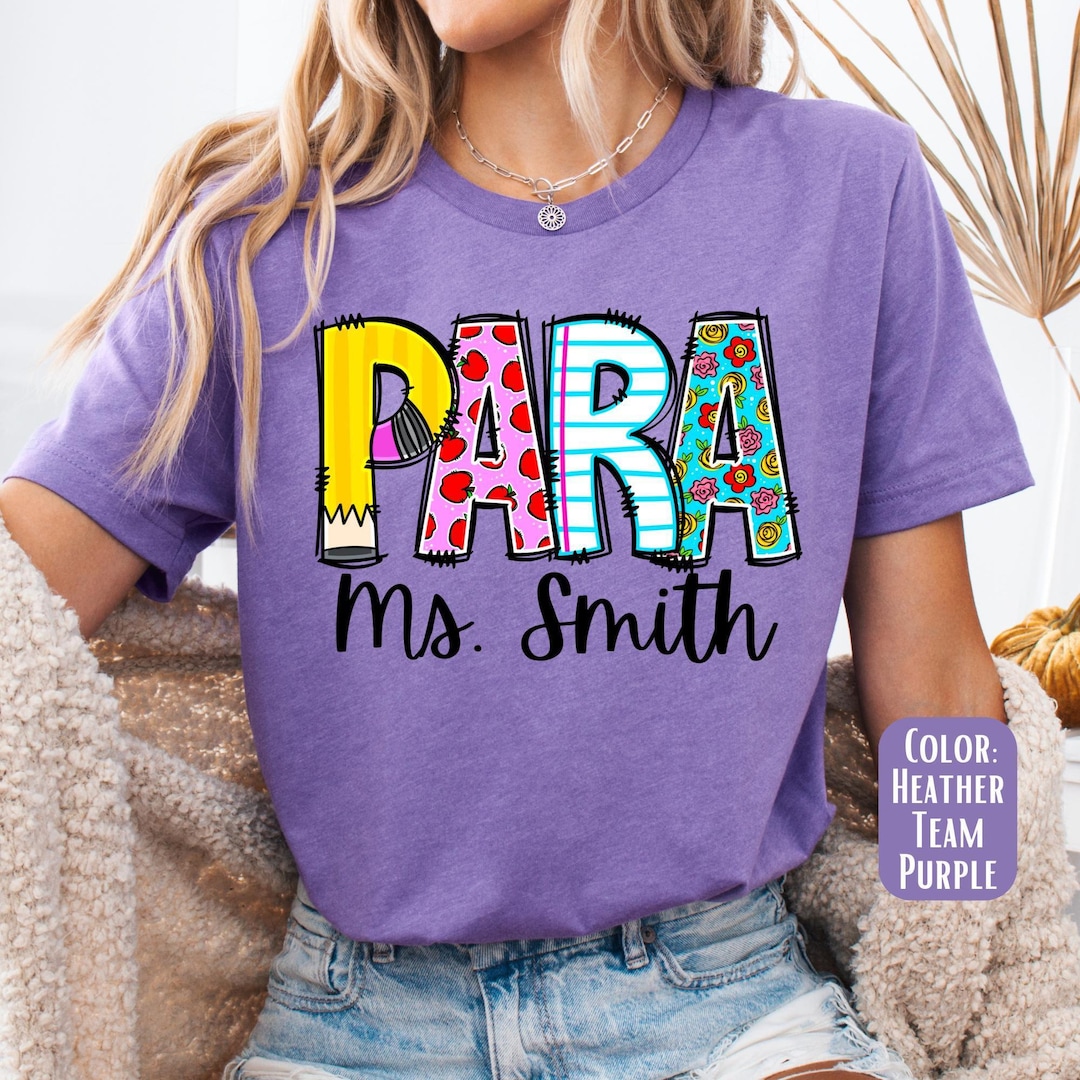 Custom Para Shirt, Personalized Paraprofessional Gift - Etsy