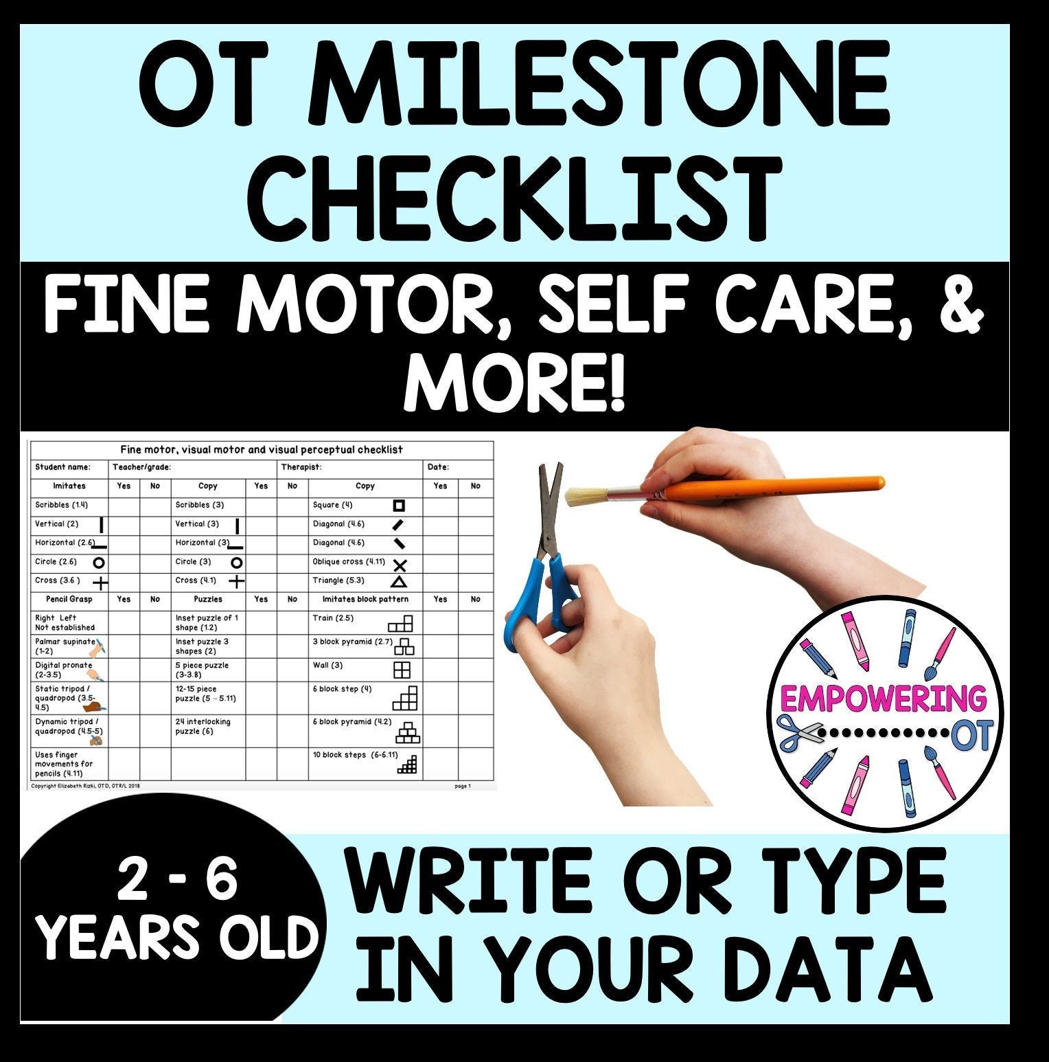 Occupational Therapy Pediatric Evaluation Developmental Milestones Fine ...