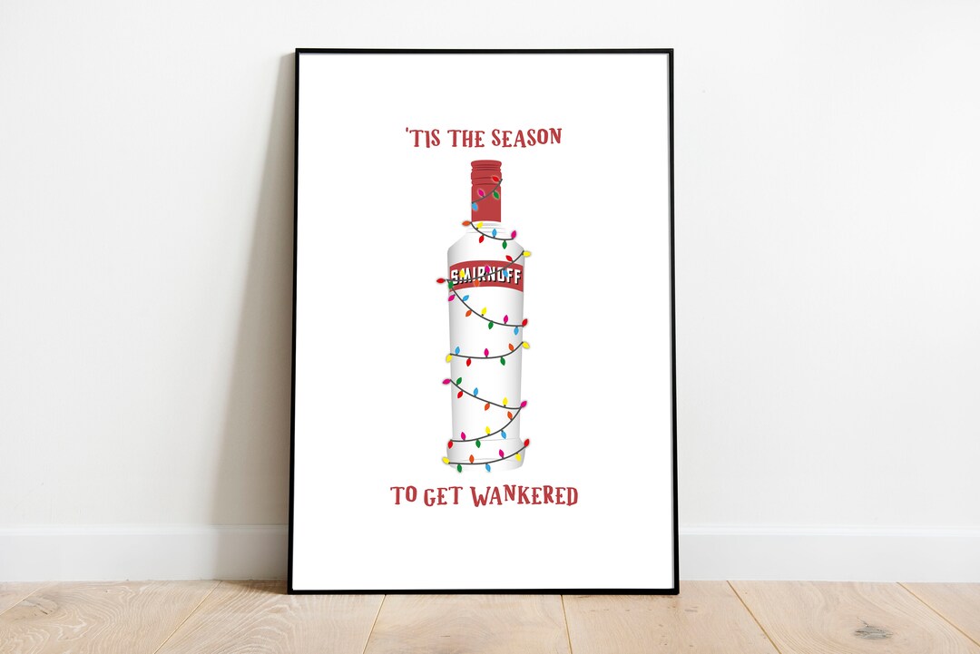 Tis the Season to Get Wankered Print Funny Christmas Print Secret Santa ...