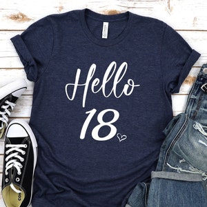 18th Birthday Shirt,hello 18,adulting Shirt,18th Birthday Gift,18 Years ...