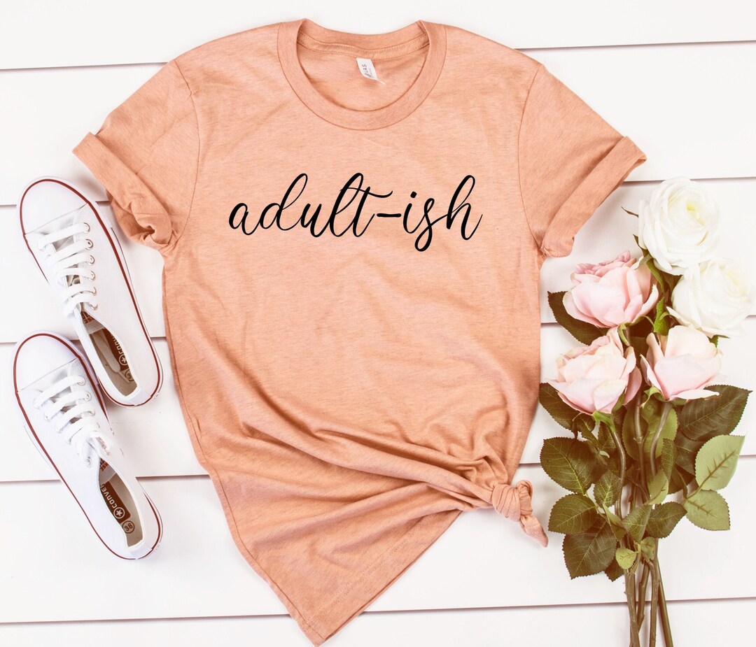 18th Birthday Shirt,18th Birthday,adulting Shirt,adult-ish Shirt,18th ...