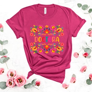 Doctora T Shirt,latina Doctora Shirt,latina Phd Graduation Shirt ...