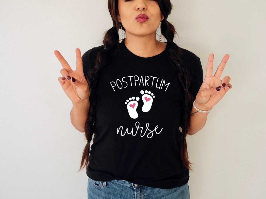 Postpartum Nurse Shirt,nicu Nurse Shirt,mother Baby Nurse,baby Nurse ...