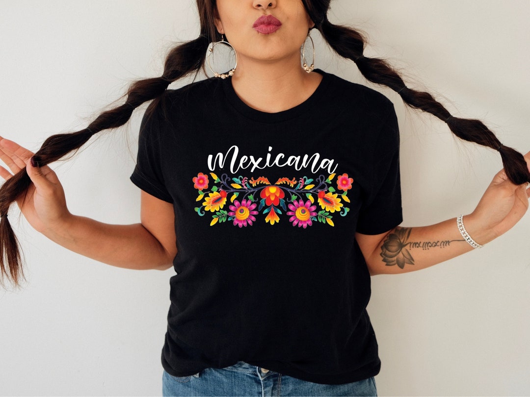 Mexicana Shirt,mexican Shirt Women,mexicana Tshirt,mexicana Gift ...