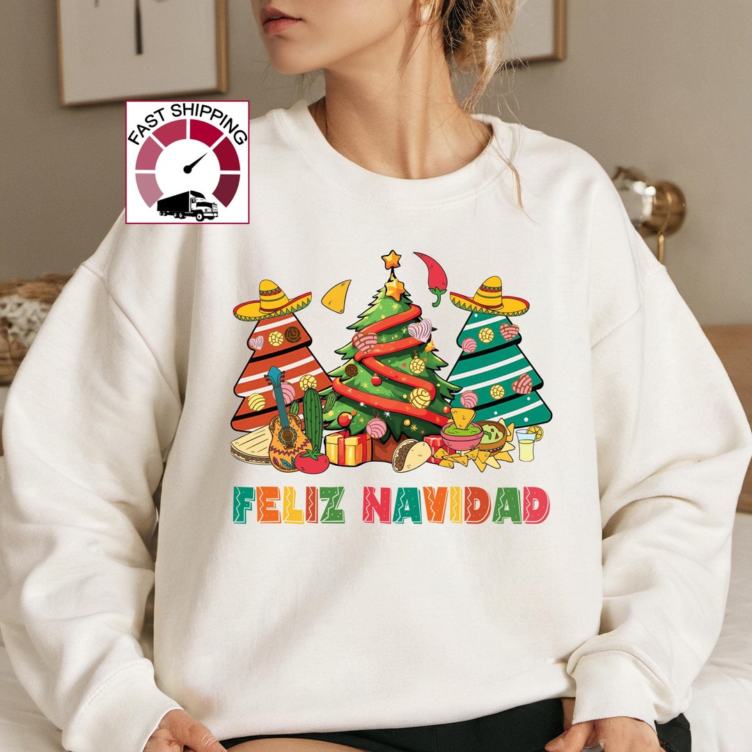 Feliz Navidad Mexican Christmas Sweatshirt,navideña Para Latinas ...