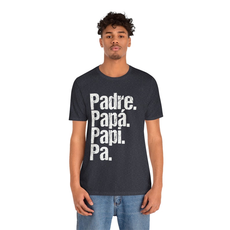 Padre Papá Papi Pa Shirt,dia De La Padre Shirt,padres Shirt,papi Shirt ...