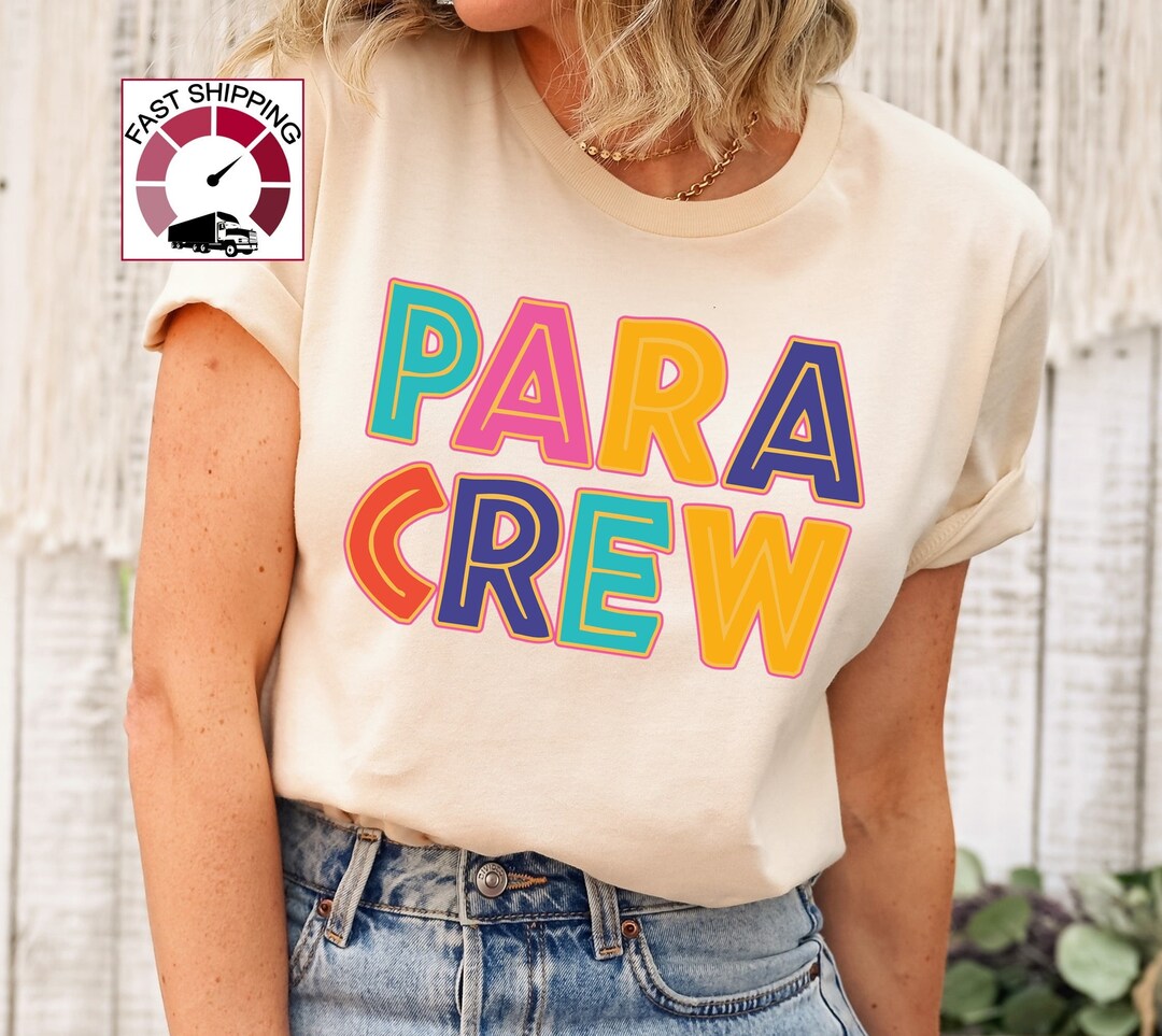 Para Crew Shirt,paraprofessional Teacher Shirt,para Teacher Shirt,para ...
