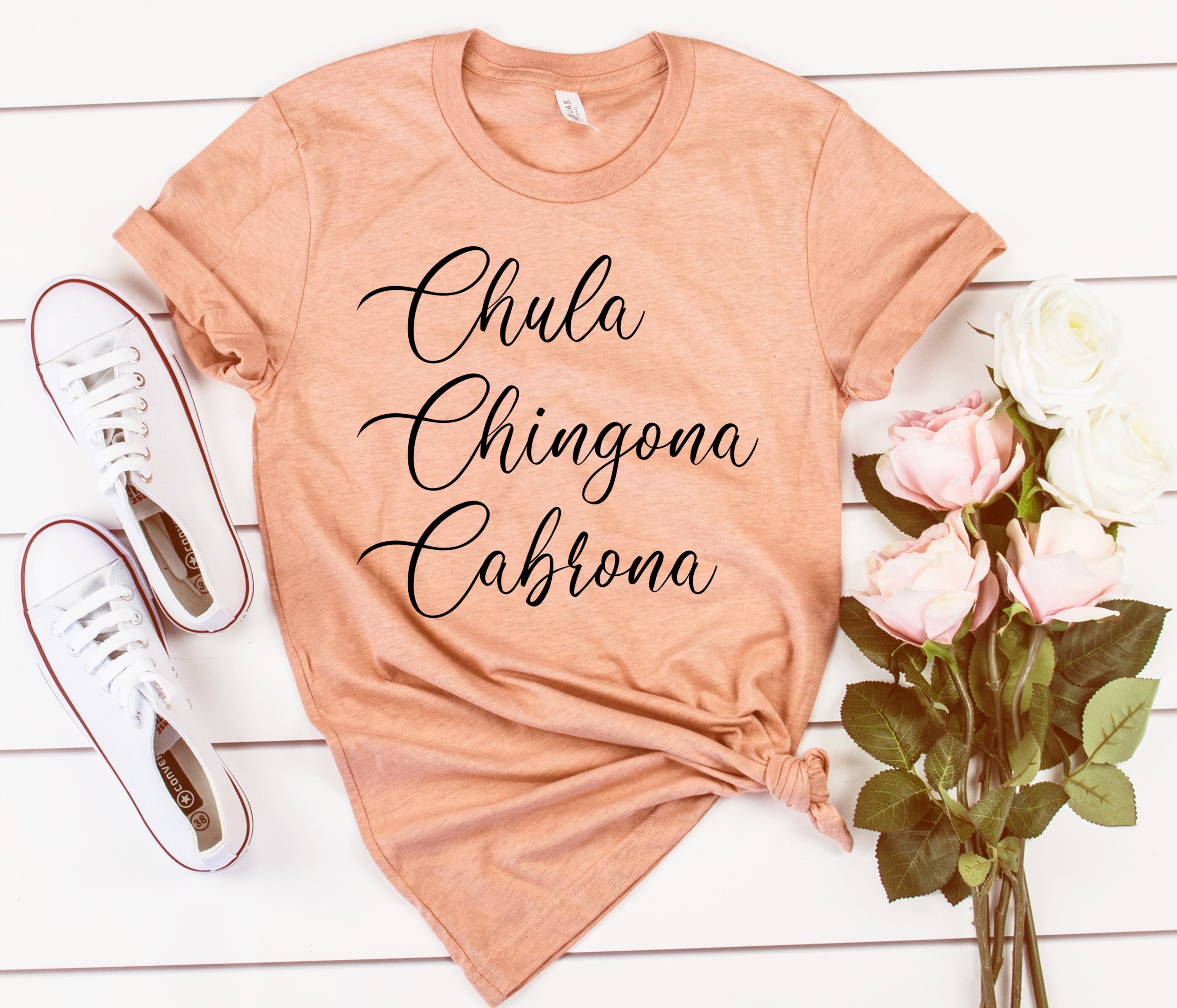 Chula Chingona Cabrona Shirtchula Chingonachula T | Etsy