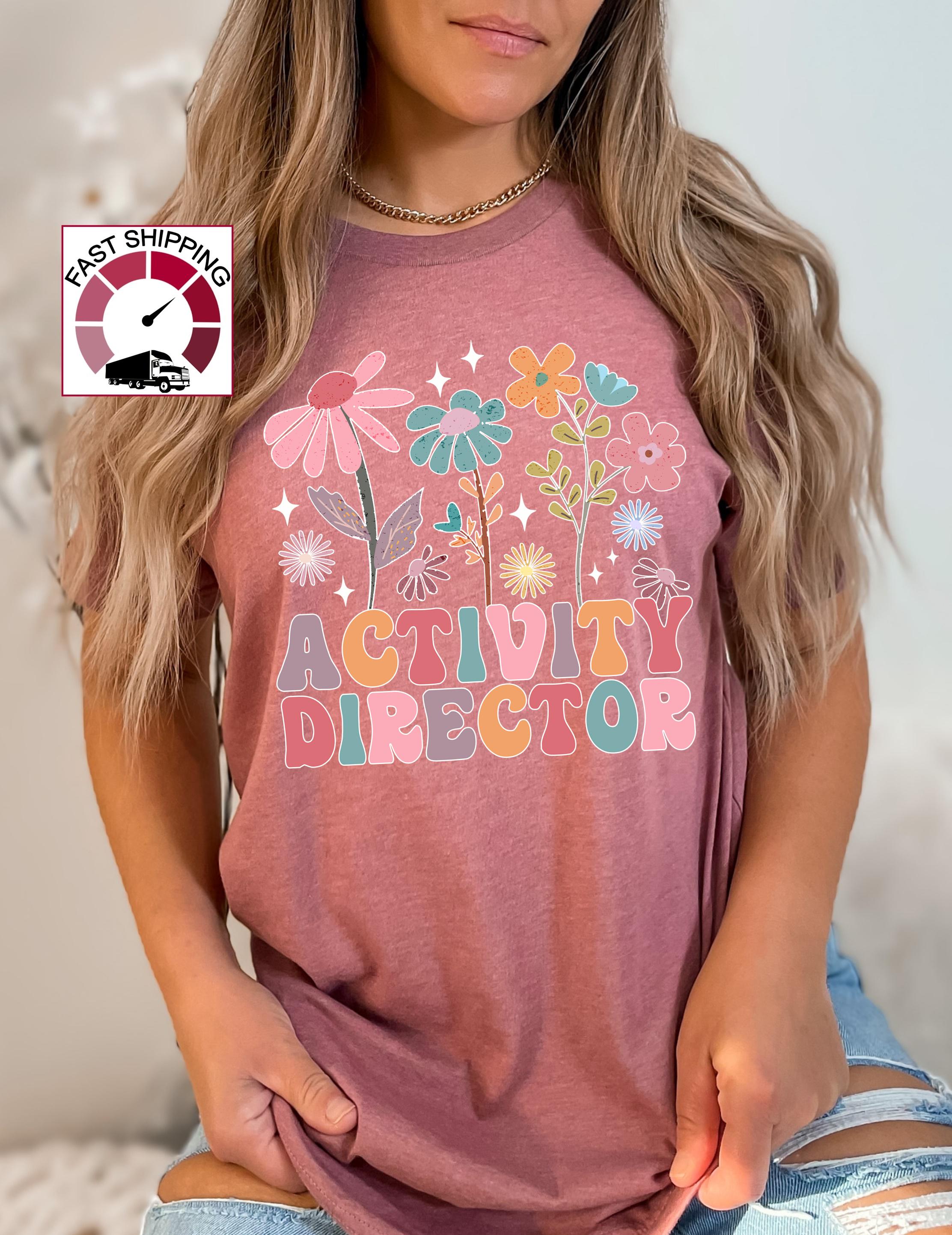 Activity Director Shirt,activity Professional Week,activities Director ...