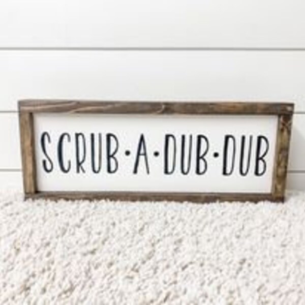Scrub a Dub Dub Sign - Etsy