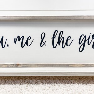You, Me and the Girls Sign - Etsy