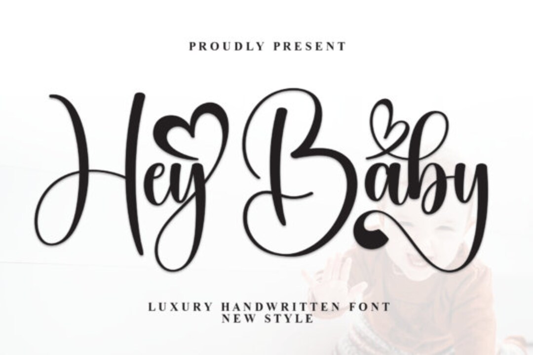 Hey Baby Font, Handwritten Script Font, Cricut Fonts, Calligraphy ...