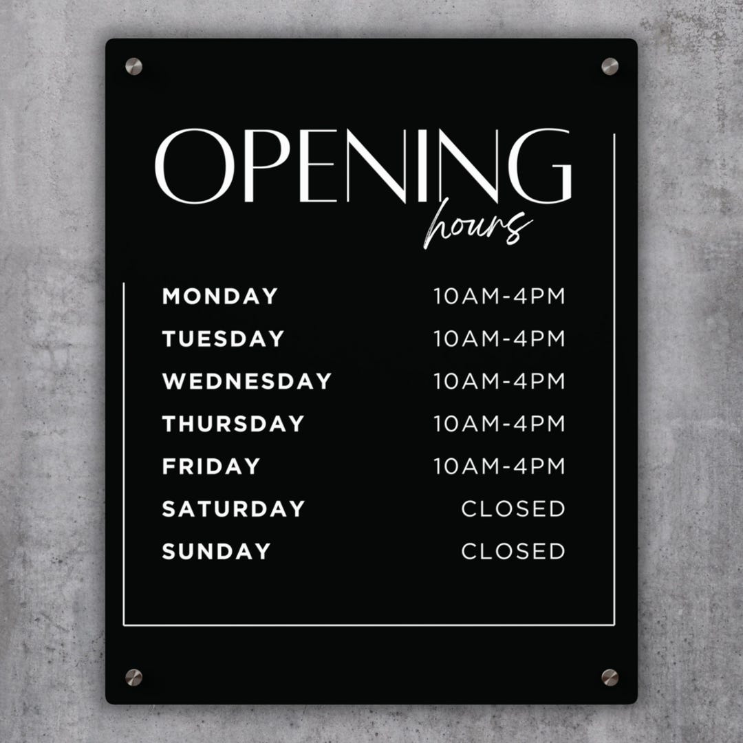 BUSINESS HOURS Sign, Personalized Operating Hours Sign, Acrylic ...