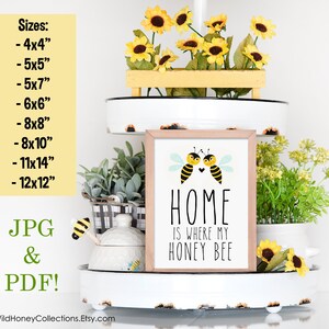 Home is Where My Honey Bee Printable Bee Decor Spring - Etsy