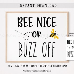 Bee Nice or Buzz Off, Printable Bee Decor, Tiered Tray, Bumblebee Wall ...