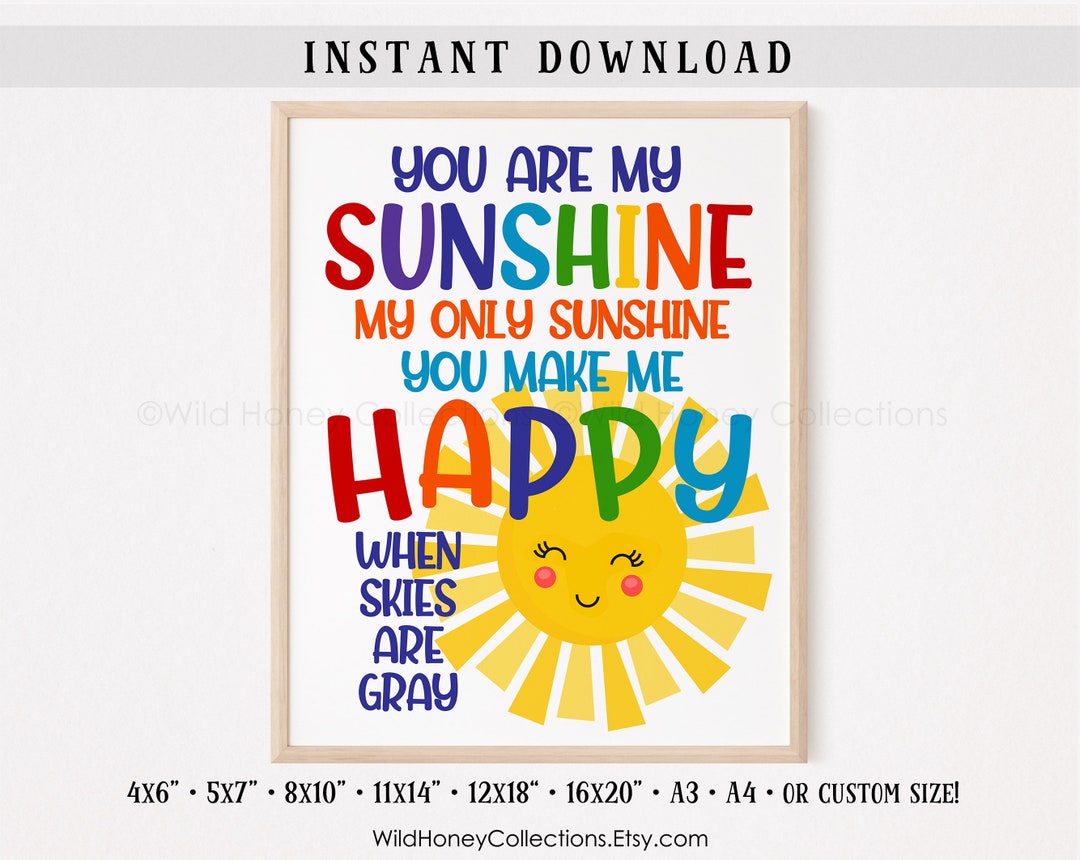 You Are My Sunshine, My Only Sunshine, Printable Wall Art, Kids Room ...