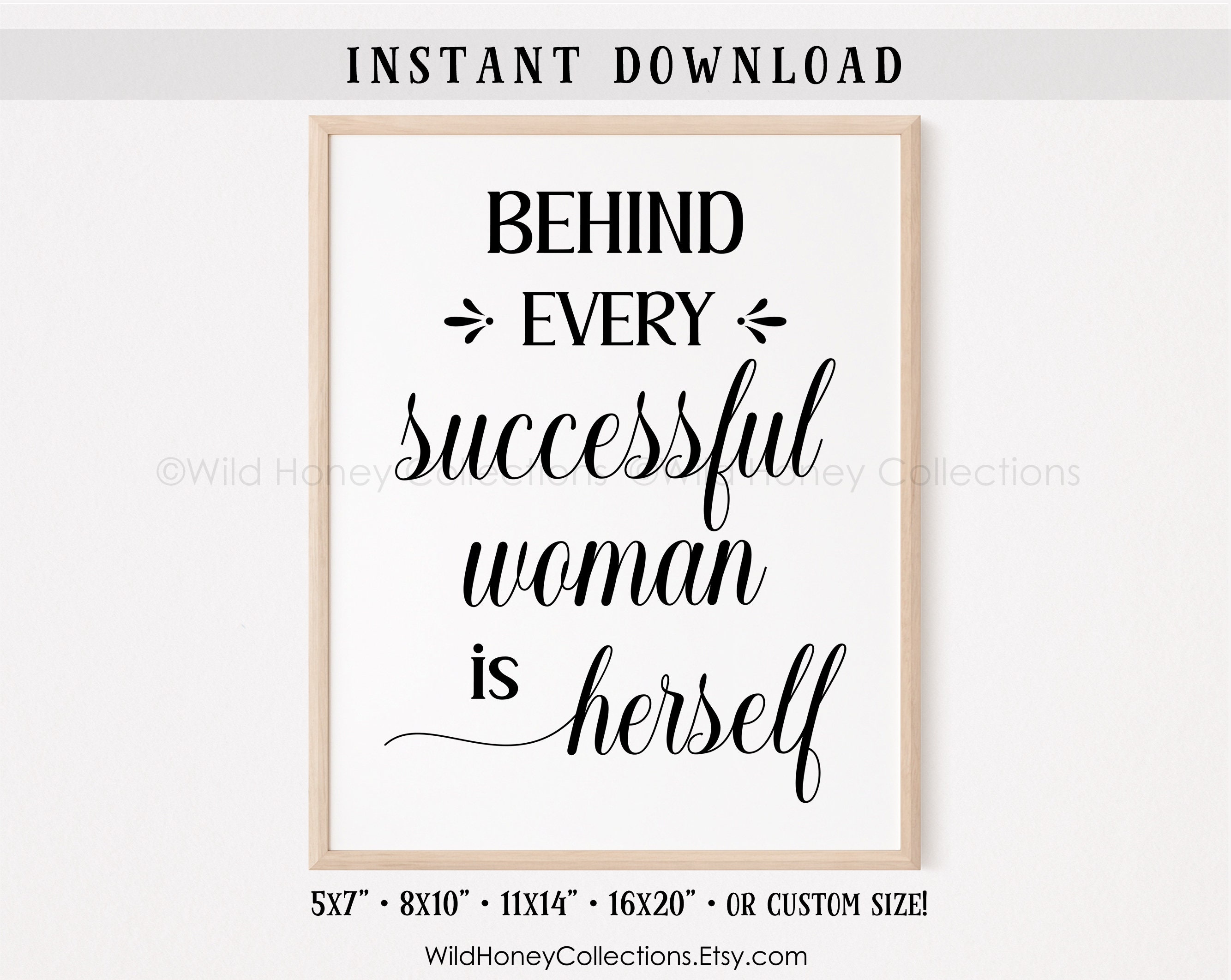 Behind Every Successful Woman is Herself Inspirational - Etsy