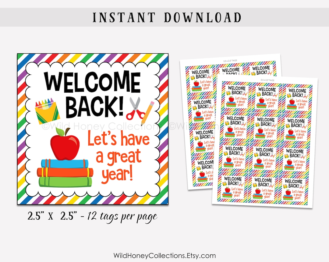 Welcome Back to School Tags, Printable Favor Tags, INSTANT DIGITAL ...