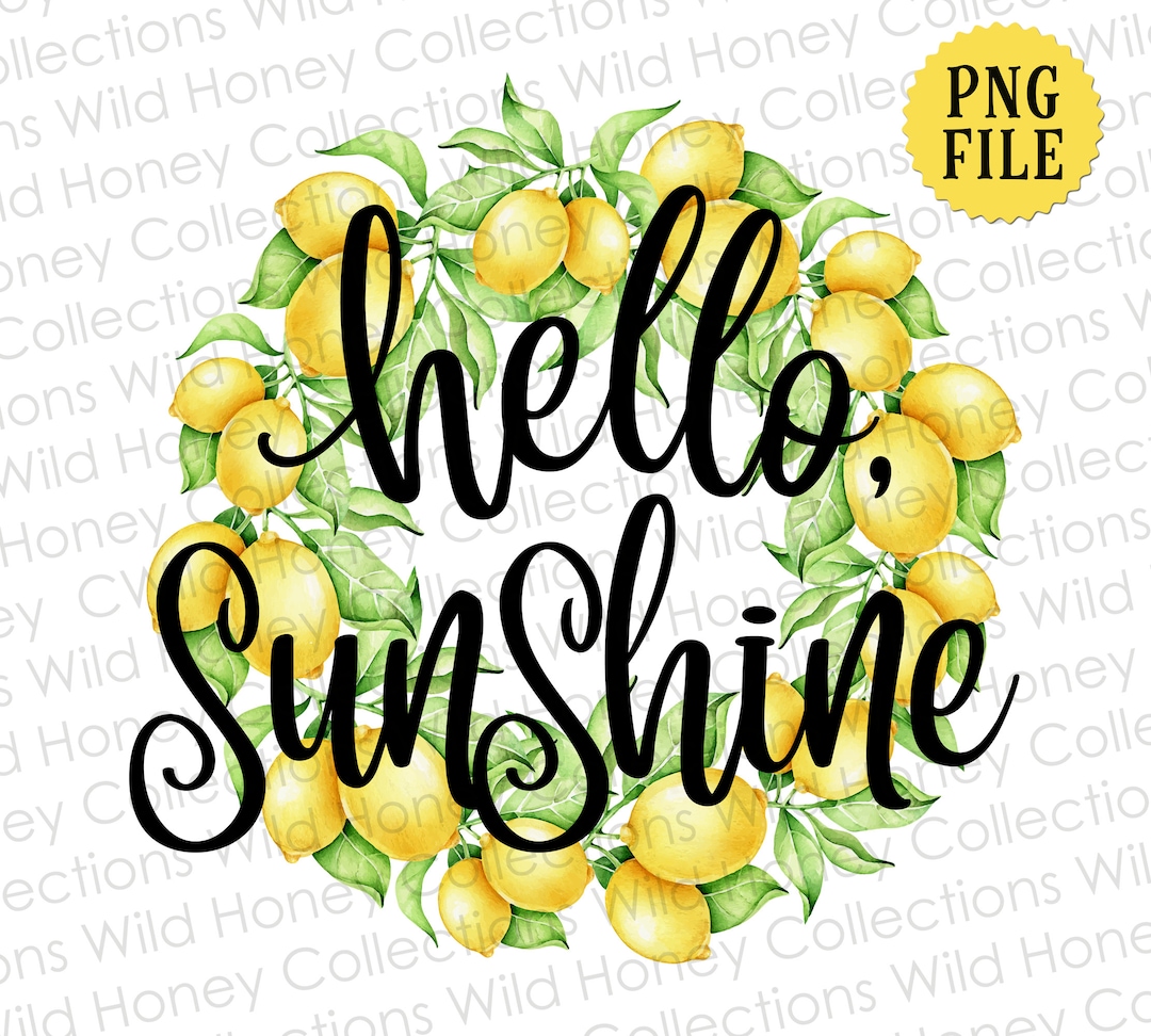 Hello Sunshine PNG File Lemon Wreath Lemon Decor Crafting - Etsy