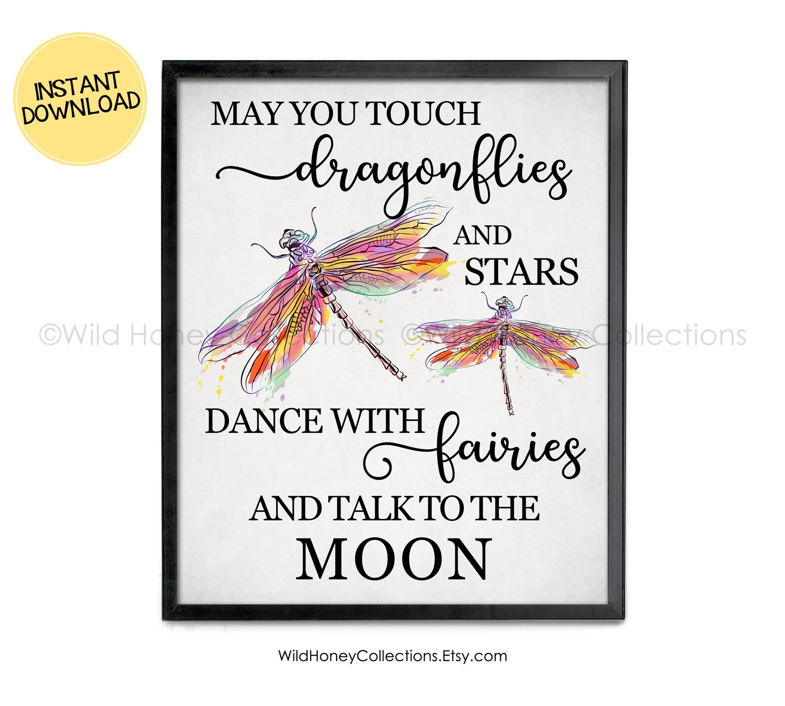 May You Touch Dragonflies Talk to the Moon Inspirational - Etsy