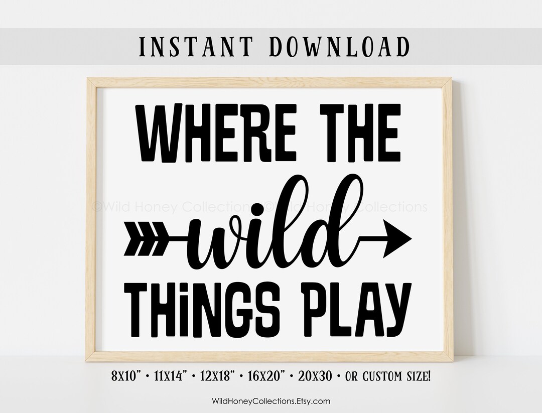 Where the Wild Things Play, Printable Play Room Poster, Classroom ...