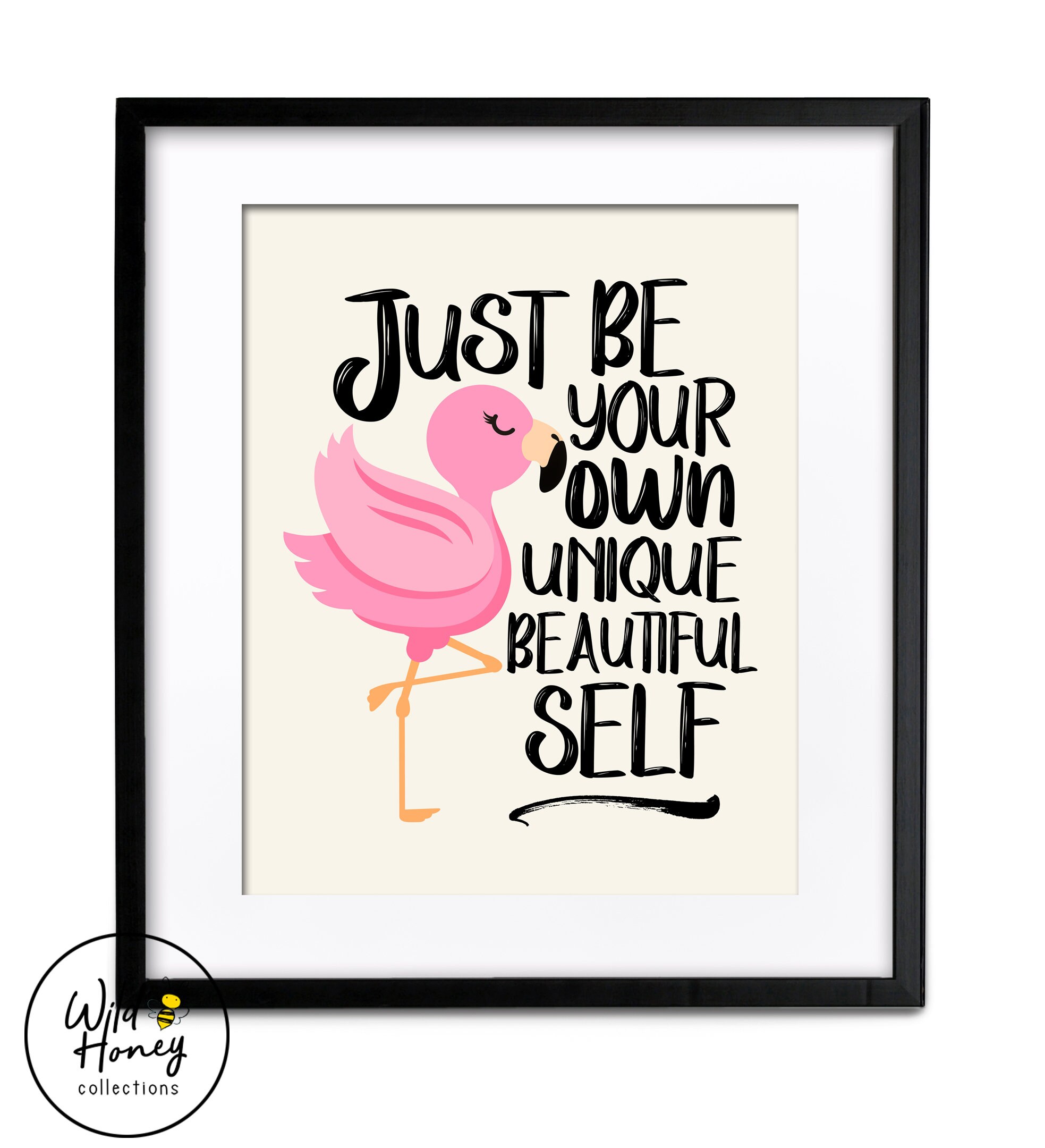 Just Be Your Own Unique Beautiful Self Inspirational Quote | Etsy
